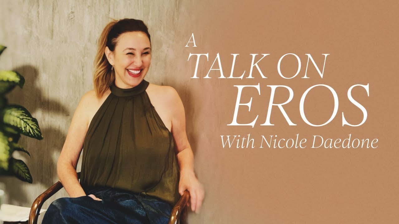A Talk on Eros with Nicole Daedone Part I - Eros Platform