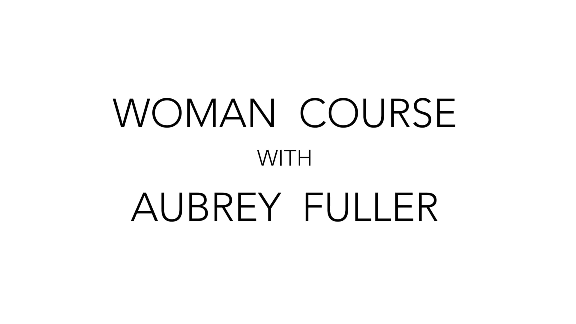 Woman Course Week 2 | Eros Platform